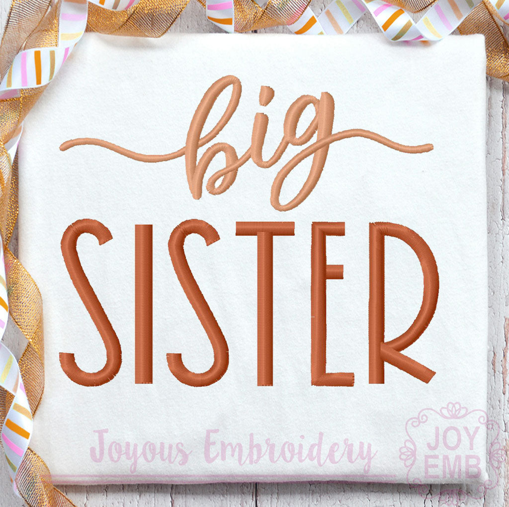 Big Sister Machine Embroidery Design – JoyousEmbroidery